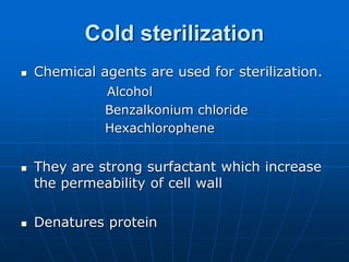infection control and sterlization, nethod of sterilization. | PPT