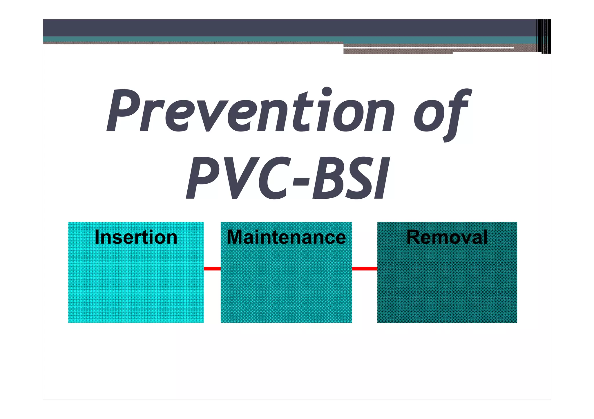Infection control guidelines for Prevention of Peripheral Venous ...