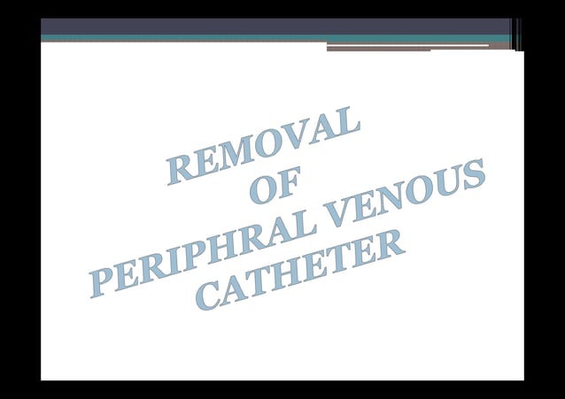Infection control guidelines for Prevention of Peripheral Venous ...