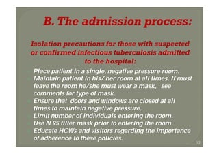 Infection Control Guidelines in Tuberculosis [compatibility mode] | PDF