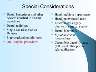 Infection control in dental clinic and management of sterile and ...
