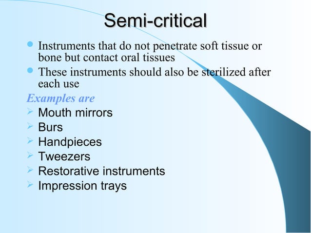 Infection control in dental clinic and management of sterile and ...