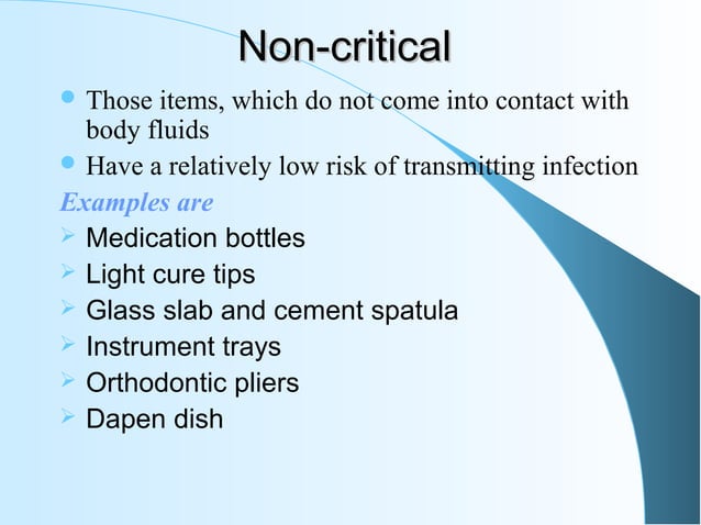 Infection control in dental clinic and management of sterile and ...
