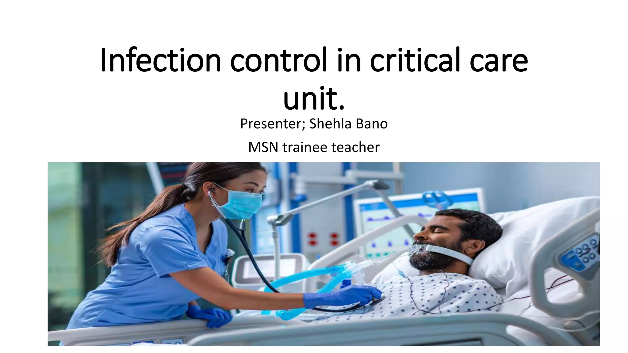 Infection control in critical care unit.pptx