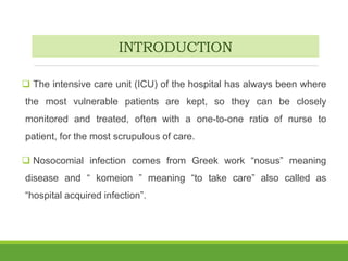 Infection control in critical care units | PPTX