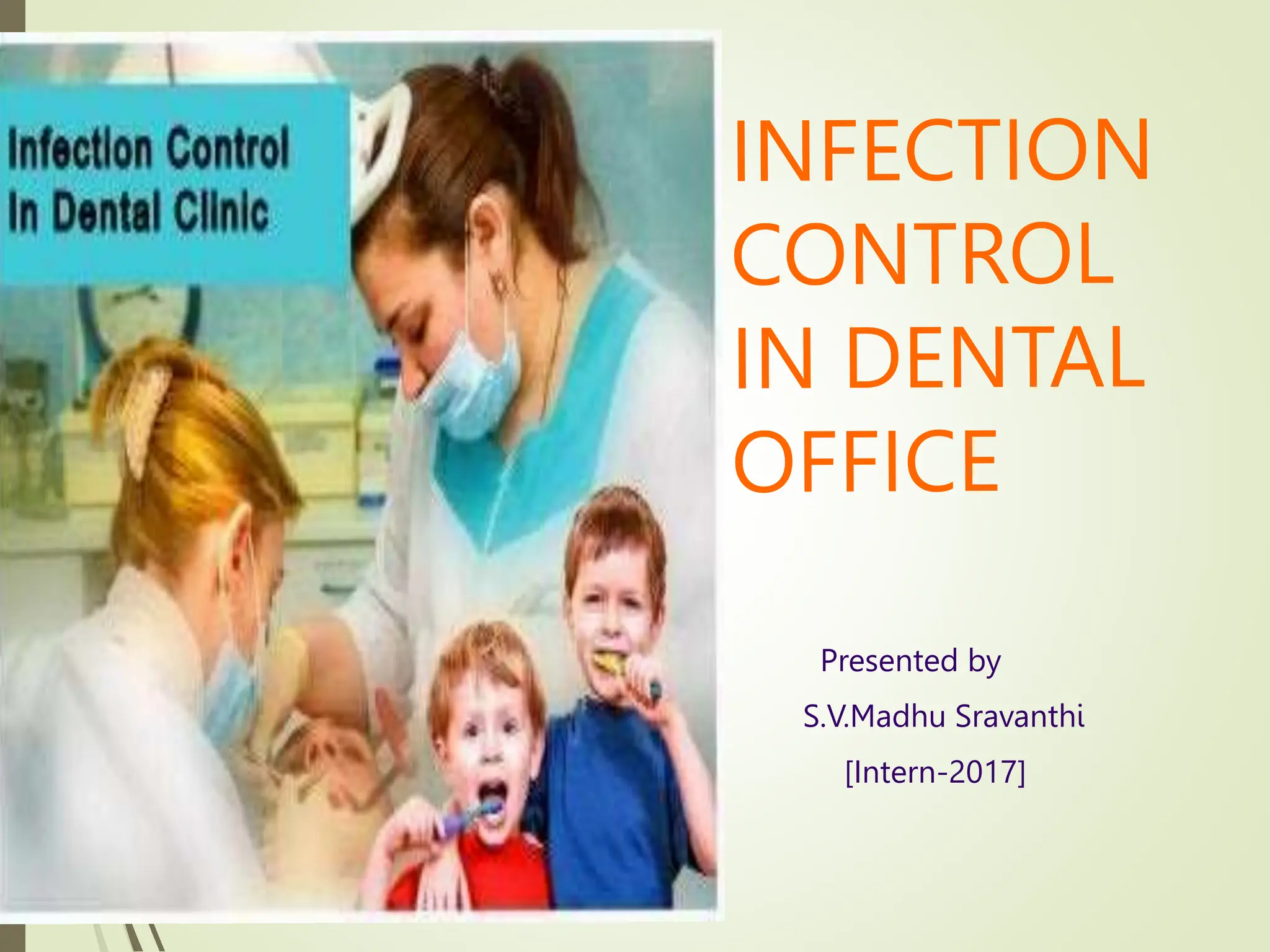 Infection control in dental office | PPTX