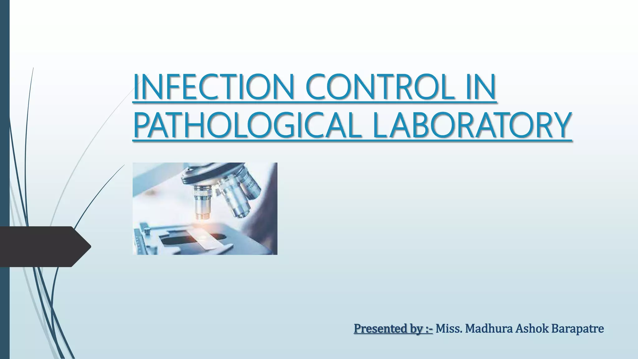 Infection control in pathological laboratory | PPTX