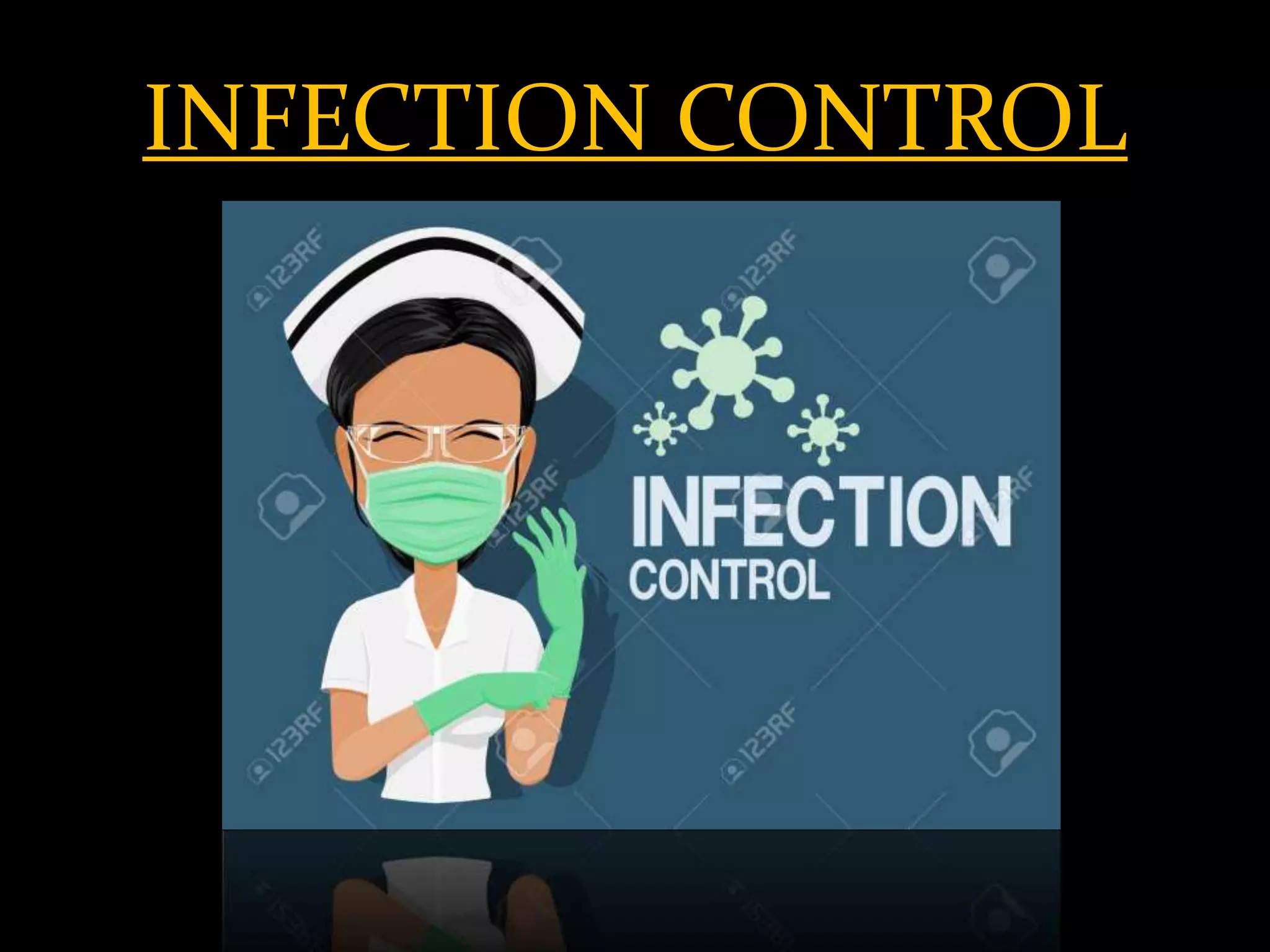 Infection control | PPTX