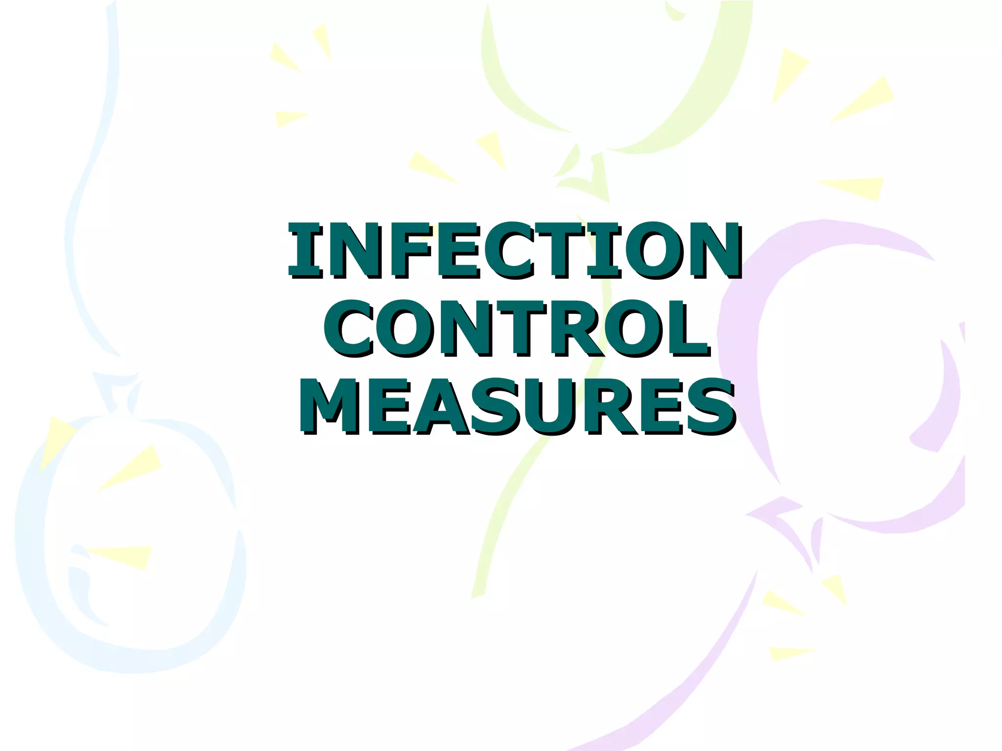 Infection control measures | PPT