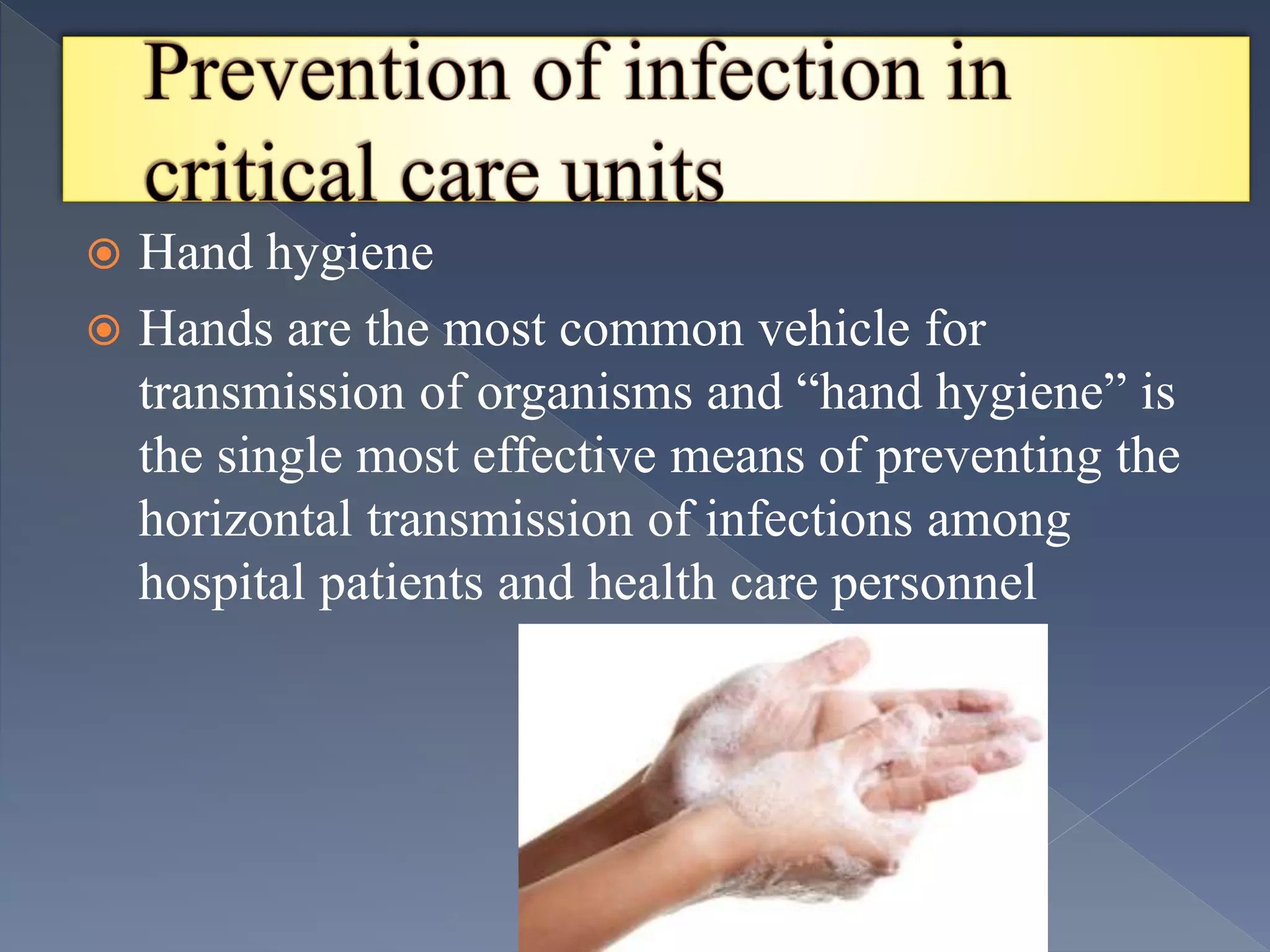 Infection control protocols in intensive care units | PPTX
