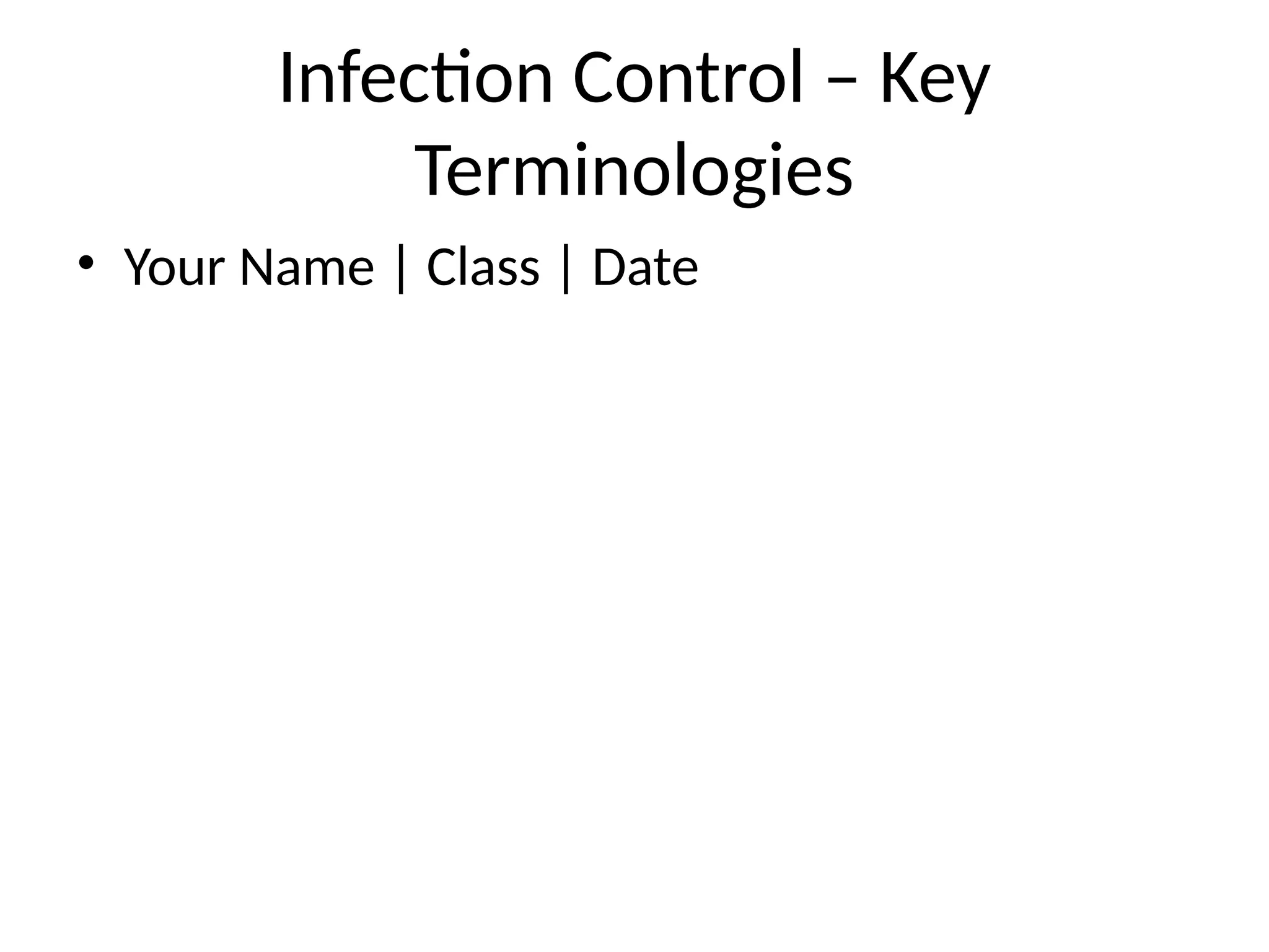 Infection_Control_Terminology bsc_PPT.pptx