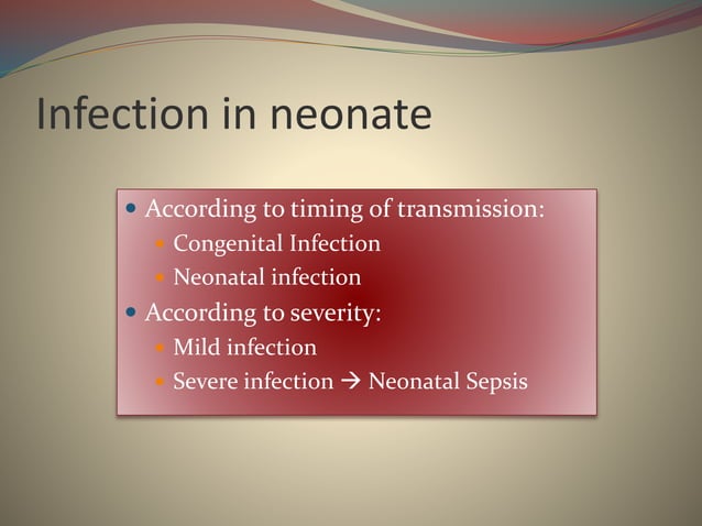 Infection in neonate | PPTX