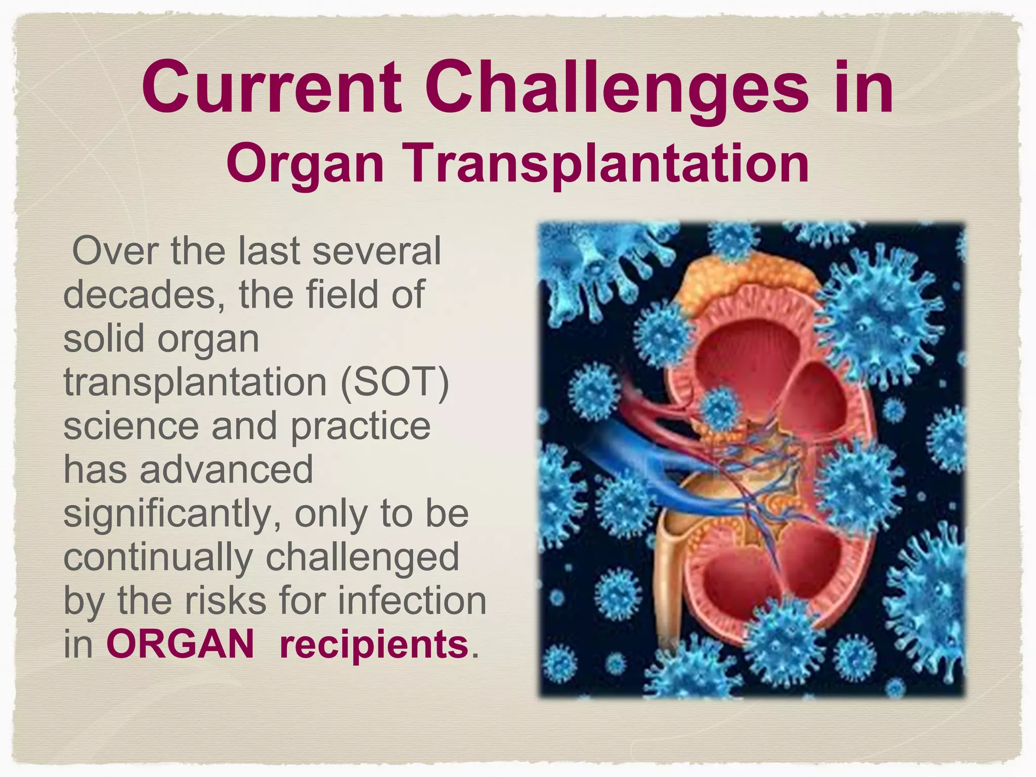 INFECTIONS IN ORGAN TRANSPLANT PATIENTS essential learning | PDF