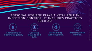 Infection Prevention and Control, how to protect against germs. | PPTX