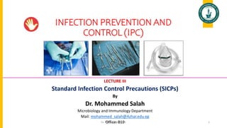 Infection prevention and control (IPC) Lec 3.pptx | First Aid | Injuries