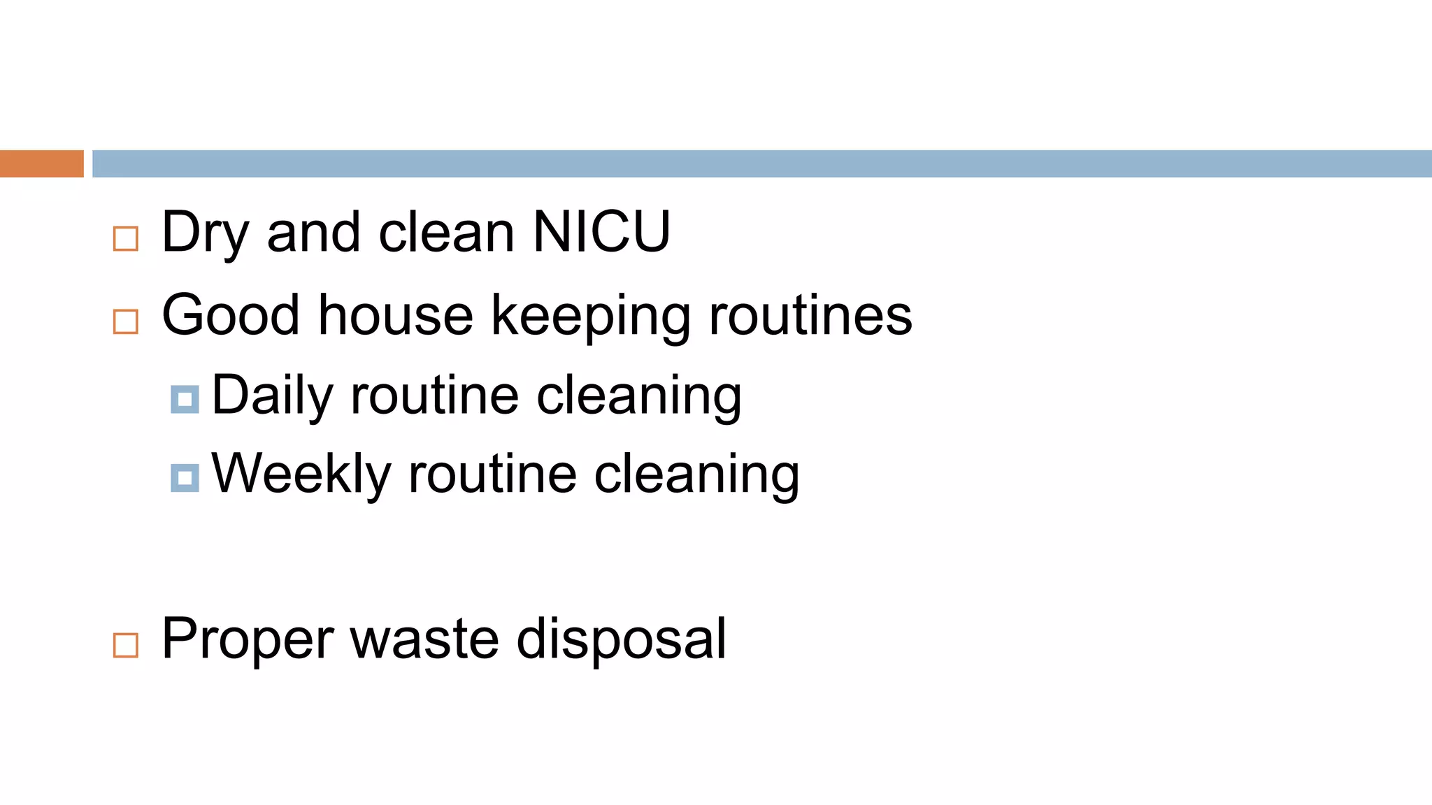 Infection prevention and control policy in nicu | PPTX