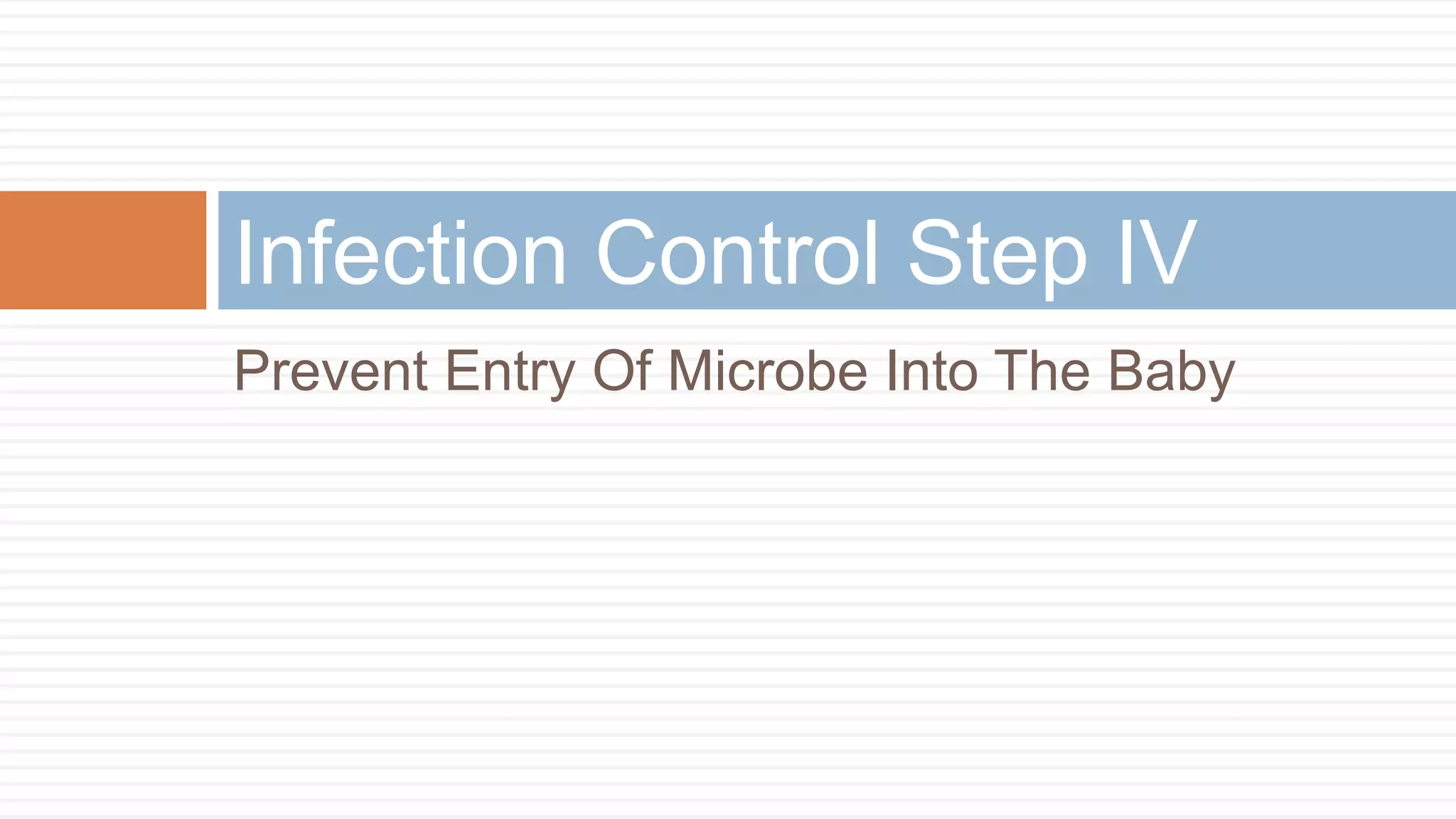 Infection prevention and control policy in nicu | PPTX