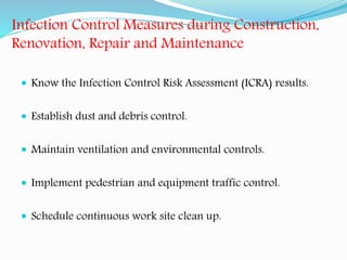 Infection prevention in healthcare construction and renovation | PPTX