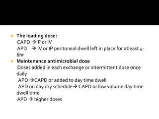 Infections in peritonial dialysis | PPTX