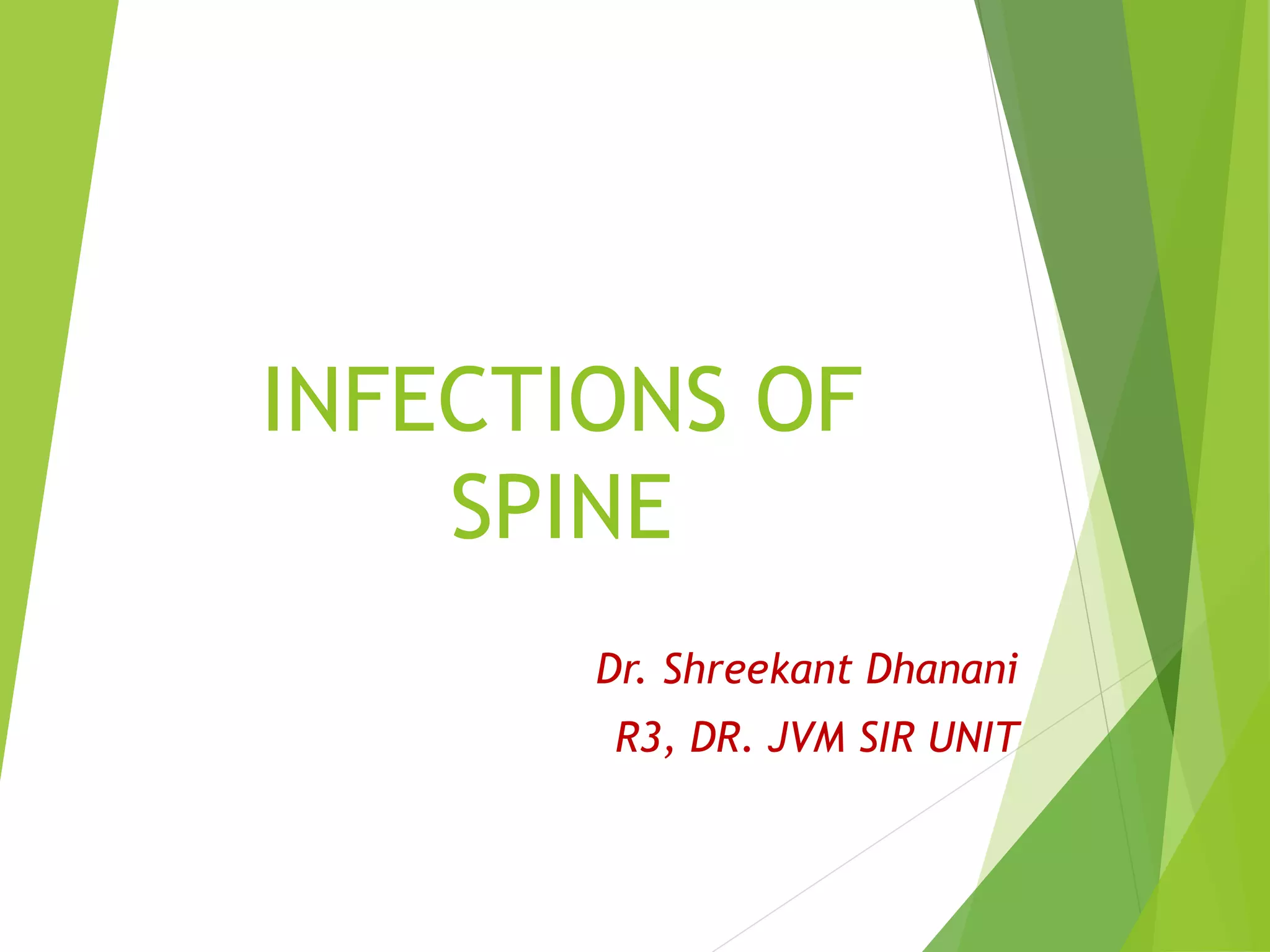Infections of spine : Pyogenic and tuberculosis | PPT