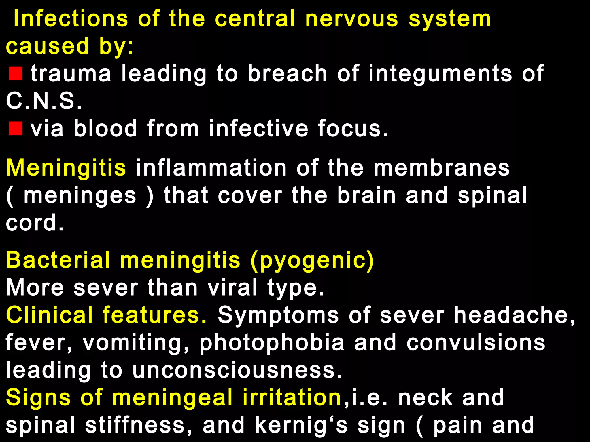 Infections of the central nervous and locomotor systems | PPT ...