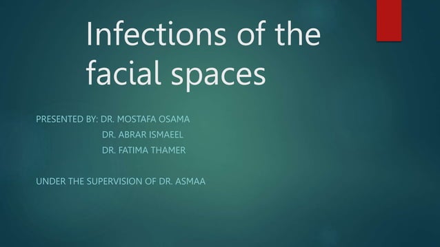 Infections of the facial spaces.pptx | Ear, Nose and Throat Conditions ...