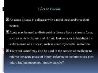 Infectious, acute, chronic diseases | PPTX
