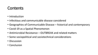 Infectious and communicable disease the view from health geography | PPTX