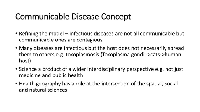 Infectious and communicable disease the view from health geography | PPT