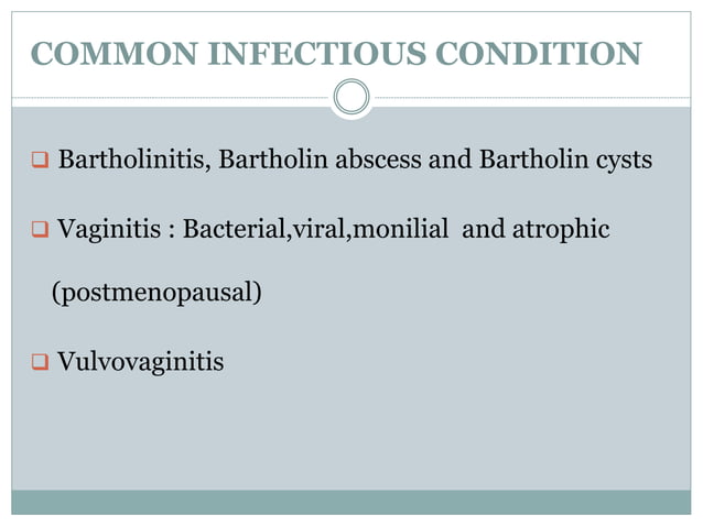 INFECTIOUS AND INFLAMATORY CONDITION OF THE FEMALE REPRODUCTIVE SYSTEM.pptx
