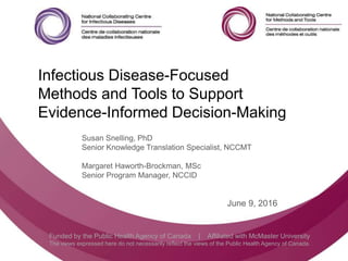 NCCMT Webinar: Infectious Disease-Focused Methods and Tools to Support Evidence-Informed ...