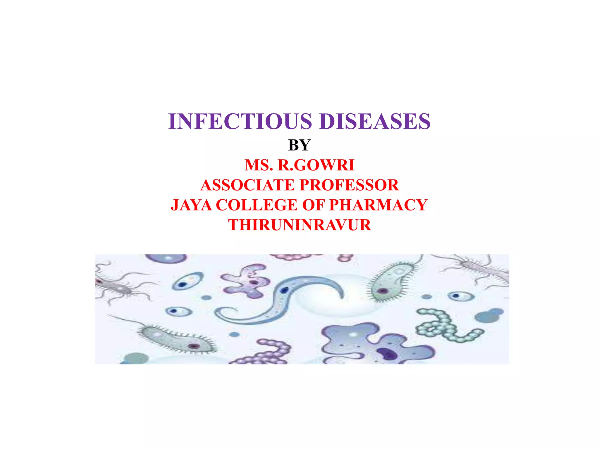 INFECTIOUS DISEASES PPT | PPTX