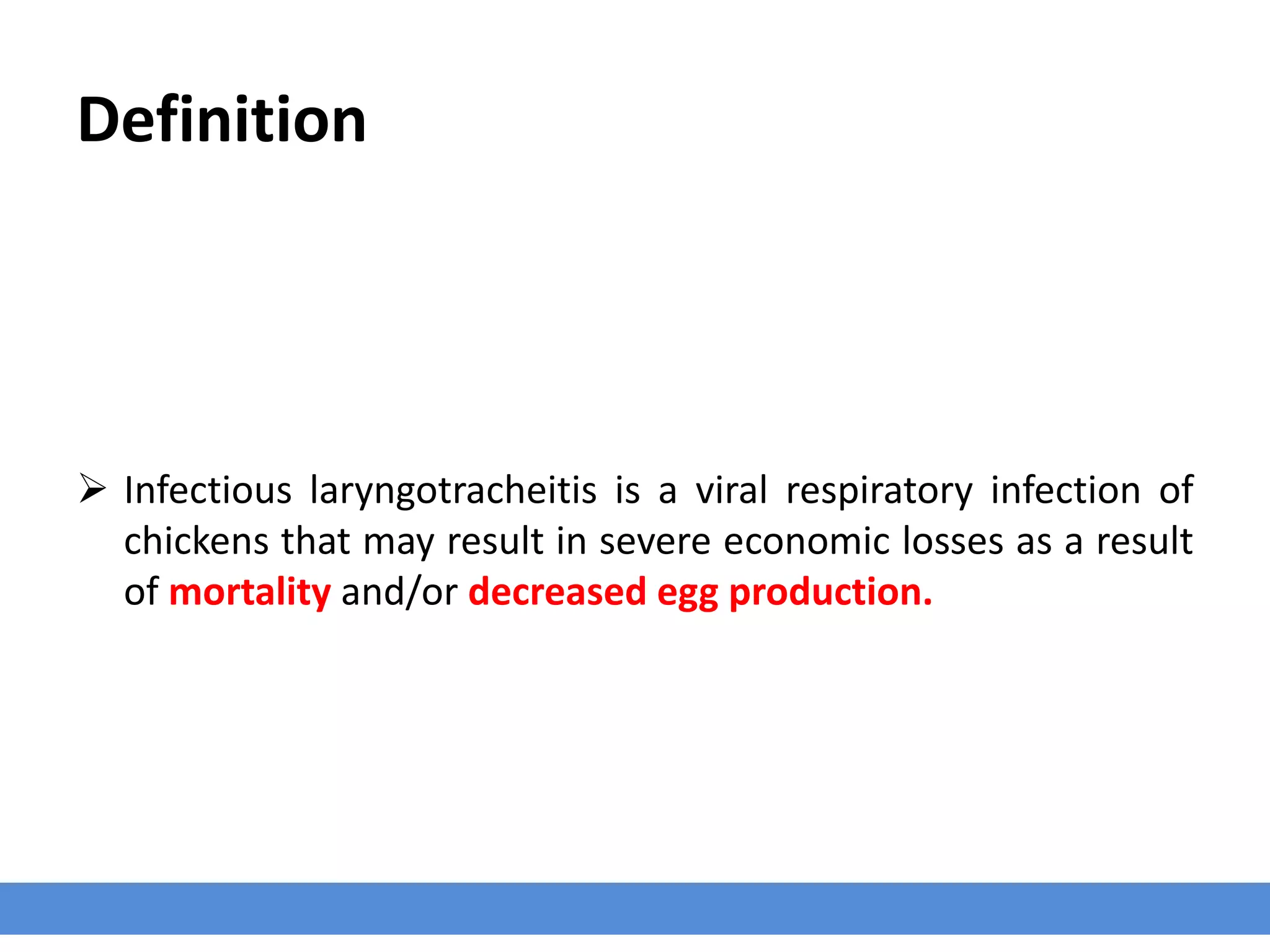 Infectious Laryngotrachitis ILT | PPTX