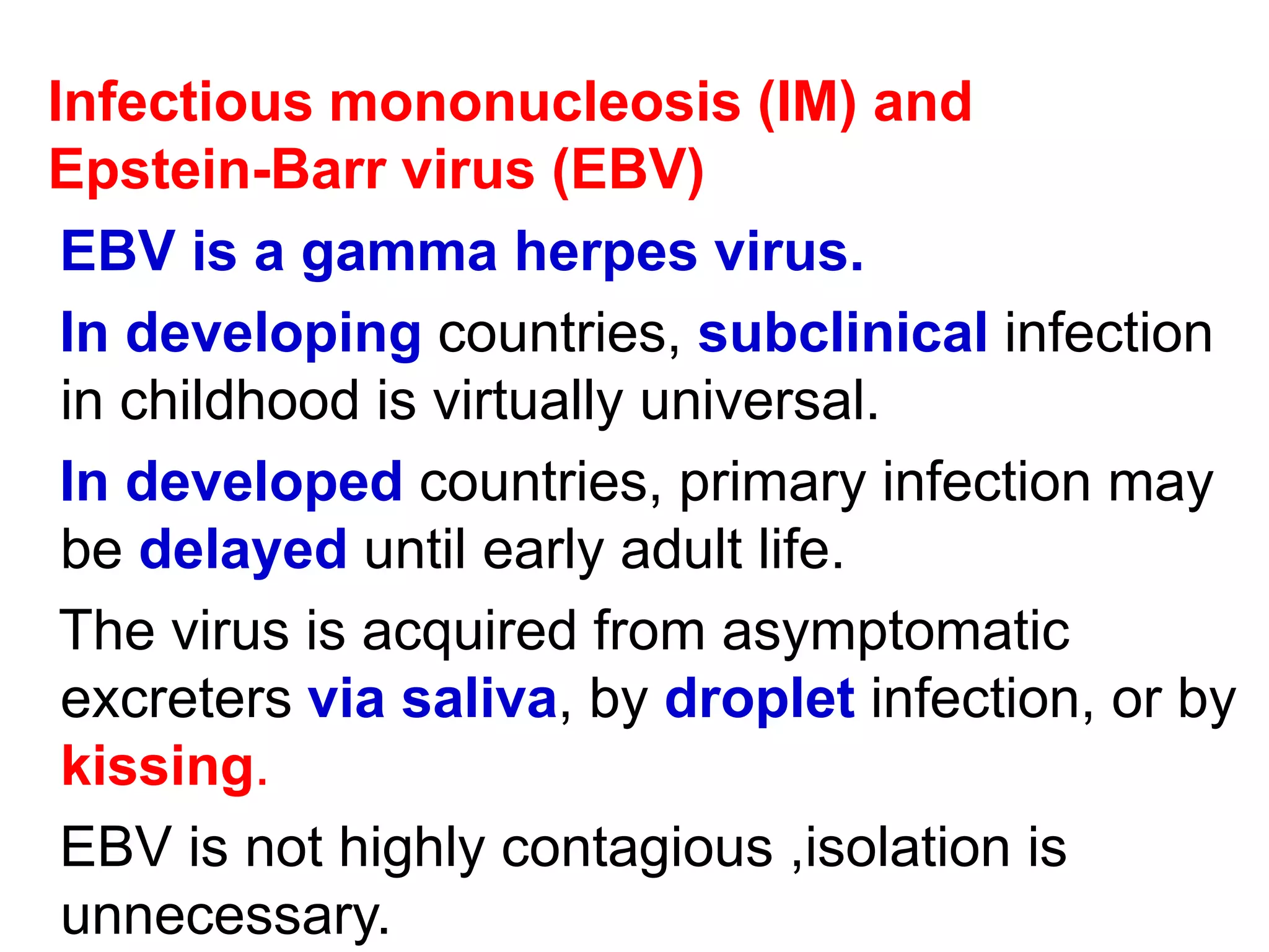 Infectious mononucleosis (im) and epstein barr virus | PPTX
