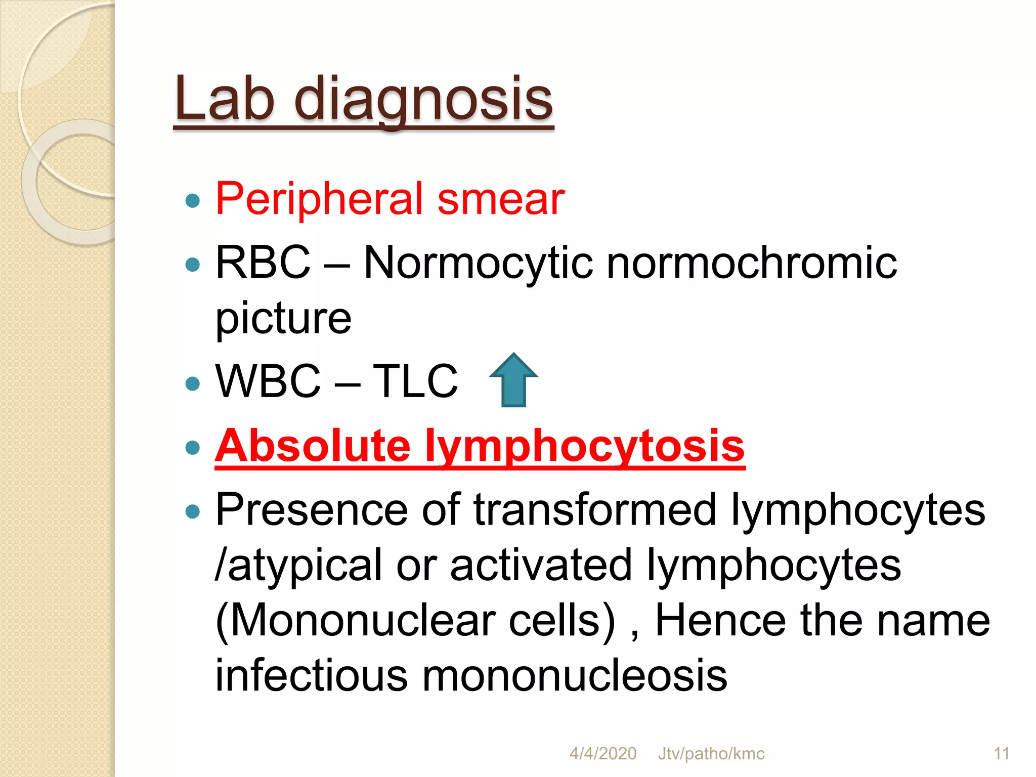 Infectious nucleosis jtvpathokmc | PPTX | Blood Disorders | Diseases ...