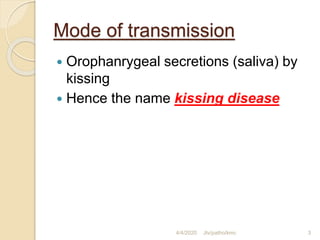 Infectious nucleosis jtvpathokmc | PPTX