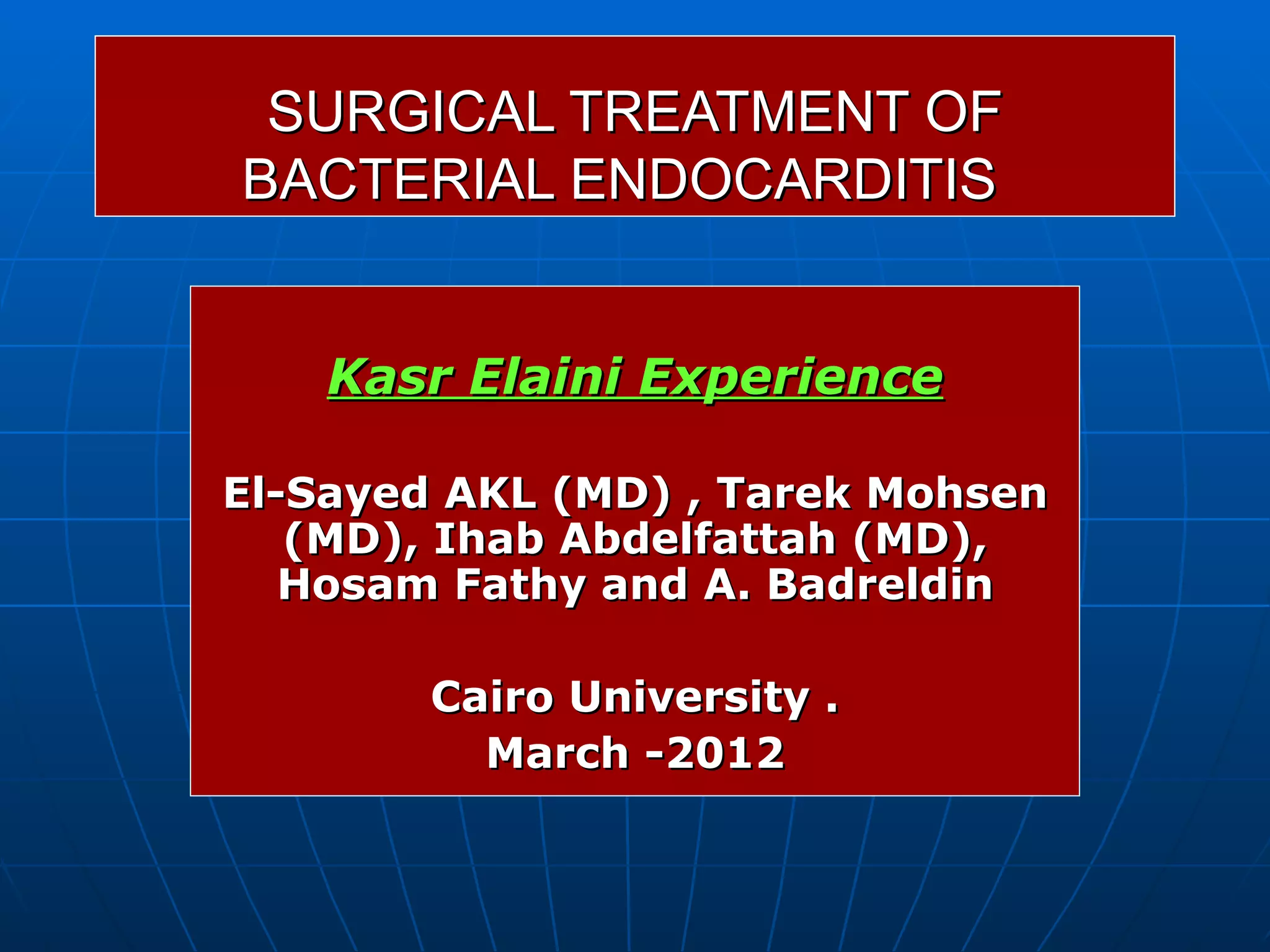 Infective endo. for 18th eschs marriot | PPT | Heart and Cardiovascular ...