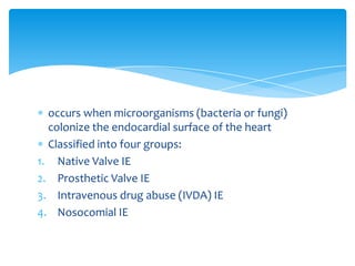 Infective Endocarditis | PPTX