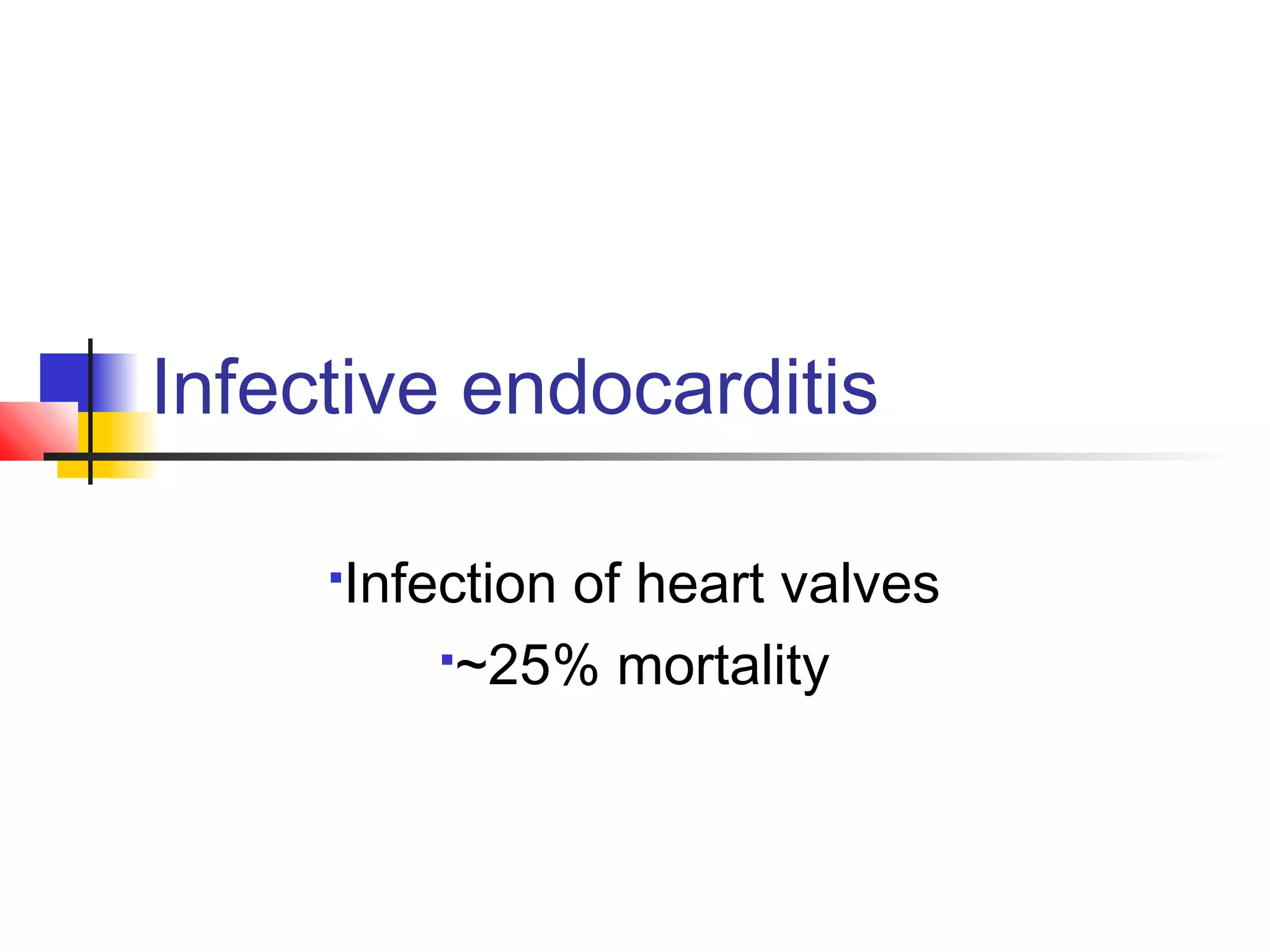 Infective endocarditis | PPT