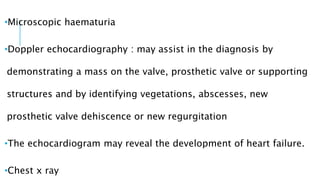 Infective endocarditis | PPTX