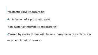 Infective endocarditis | PPTX