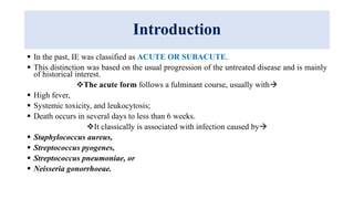 Infective endocarditis | PPTX