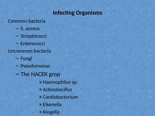 Infective Endocarditis is mostly bacterial | PPT