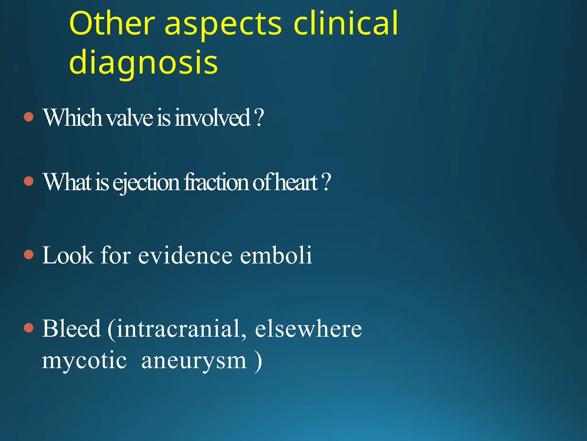 Infective endocarditis Endocrine Causes – Primary Aldosteronism ...