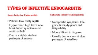 INFECTIVE ENDOCARDITIS IN DETAILS PRESENTATION | PPTX