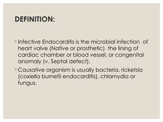 Infective Endocarditis and its presentation and management.ppt