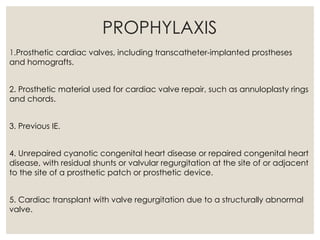 Infective Endocarditis and its presentation and management.ppt