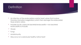 INFECTIVE ENDOCARDITIS -5th year lecture.pptx
