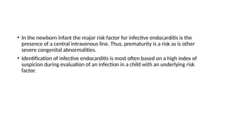Infective Endocarditis a pediatric over view.pptx
