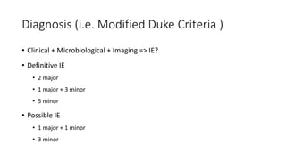 Infective endocarditis 21012019 | PPTX